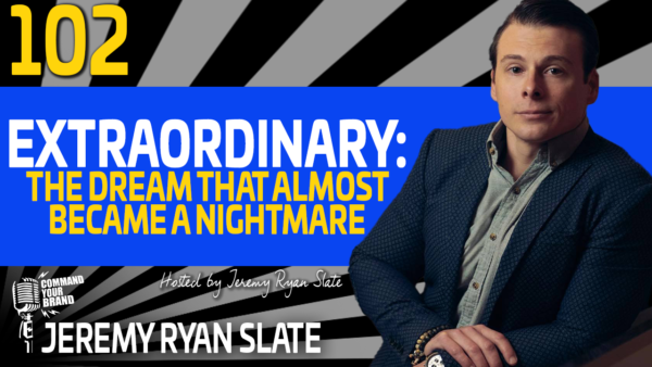 Extraordinary: The Dream That Almost Became A Nightmare