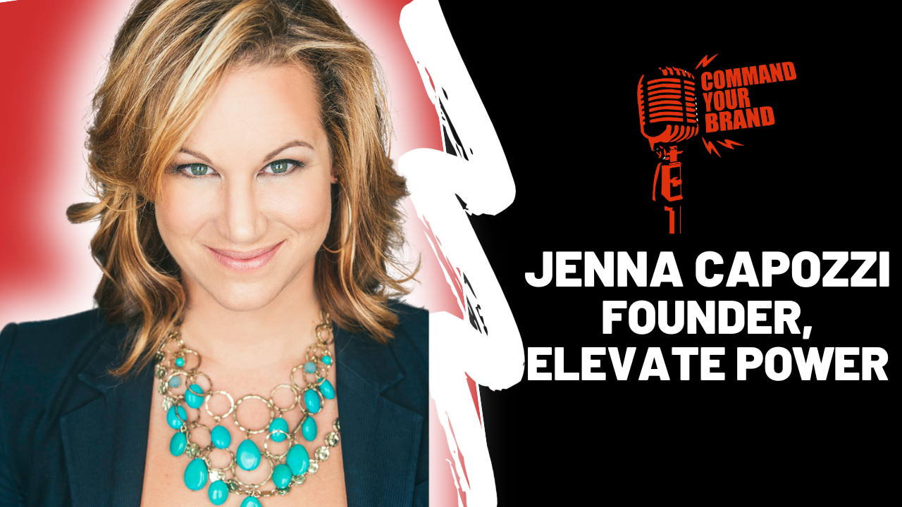 Jenna Capozzi | Command Your Brand